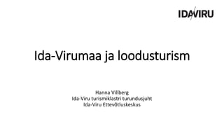 2023-10-17 - Hanna_ Ida-Virumaa_loodusturism.pdf