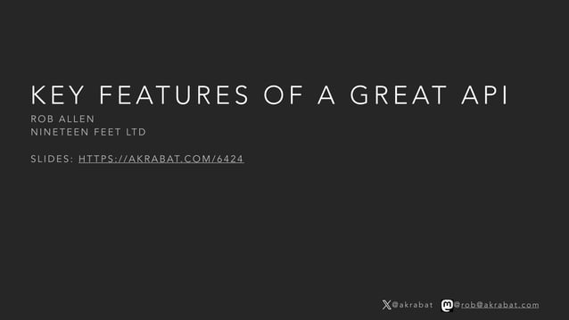 The Key Features of a Great Web API | PDF