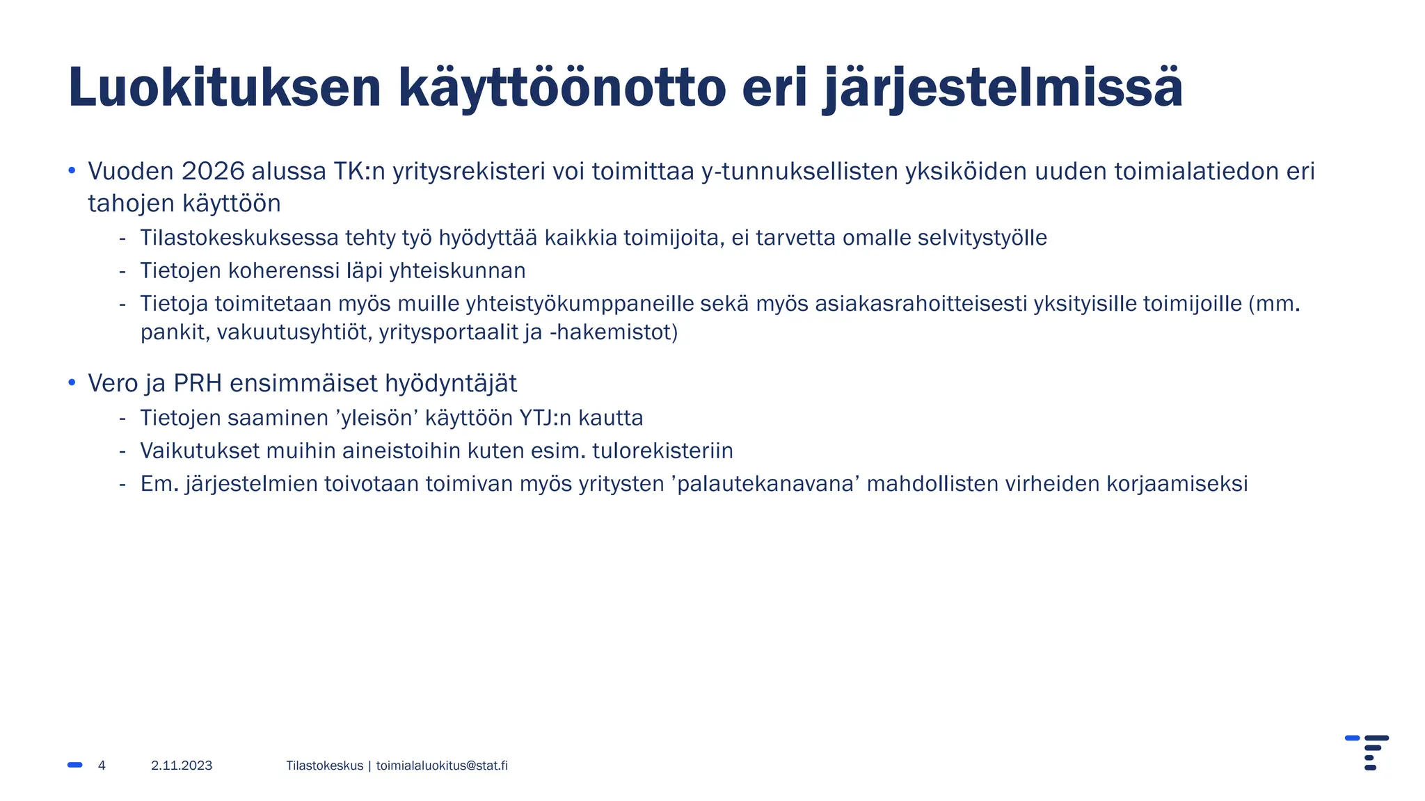 Uuden TOL2025 toimialatiedon tuottaminen yrityksille, Timo Laukkanen ...