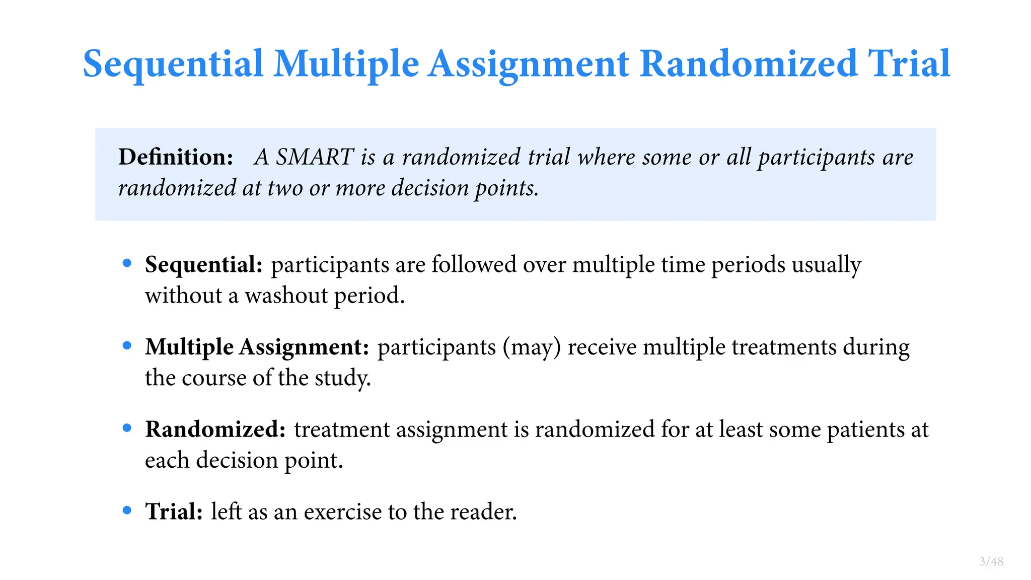 An Introduction To Sequential Multiple Assignment Randomized Trials