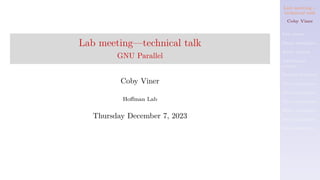 GNU Parallel: Lab meeting—technical talk | PDF