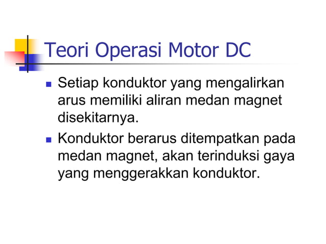 MOTOR DC - cara kerja karakteristik dan jenis motor DC | PPT