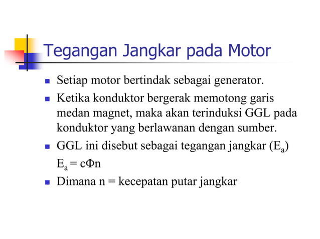 MOTOR DC - cara kerja karakteristik dan jenis motor DC | PPT