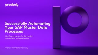 Successfully Automating Your SAP Master Data Processes | PDF | Cloud Computing | Internet
