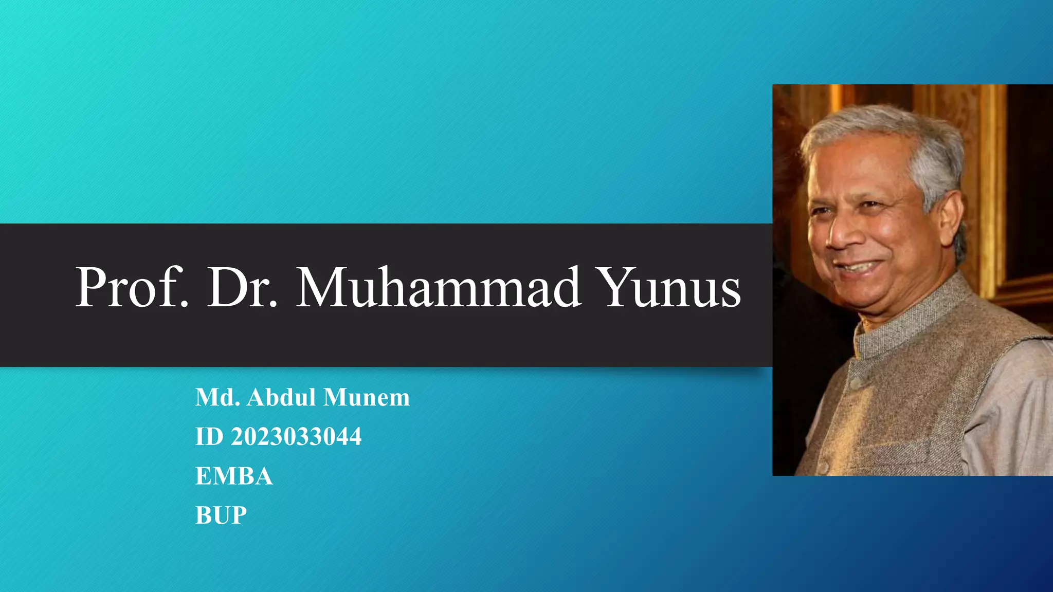 dr mohammad yunus | PPT