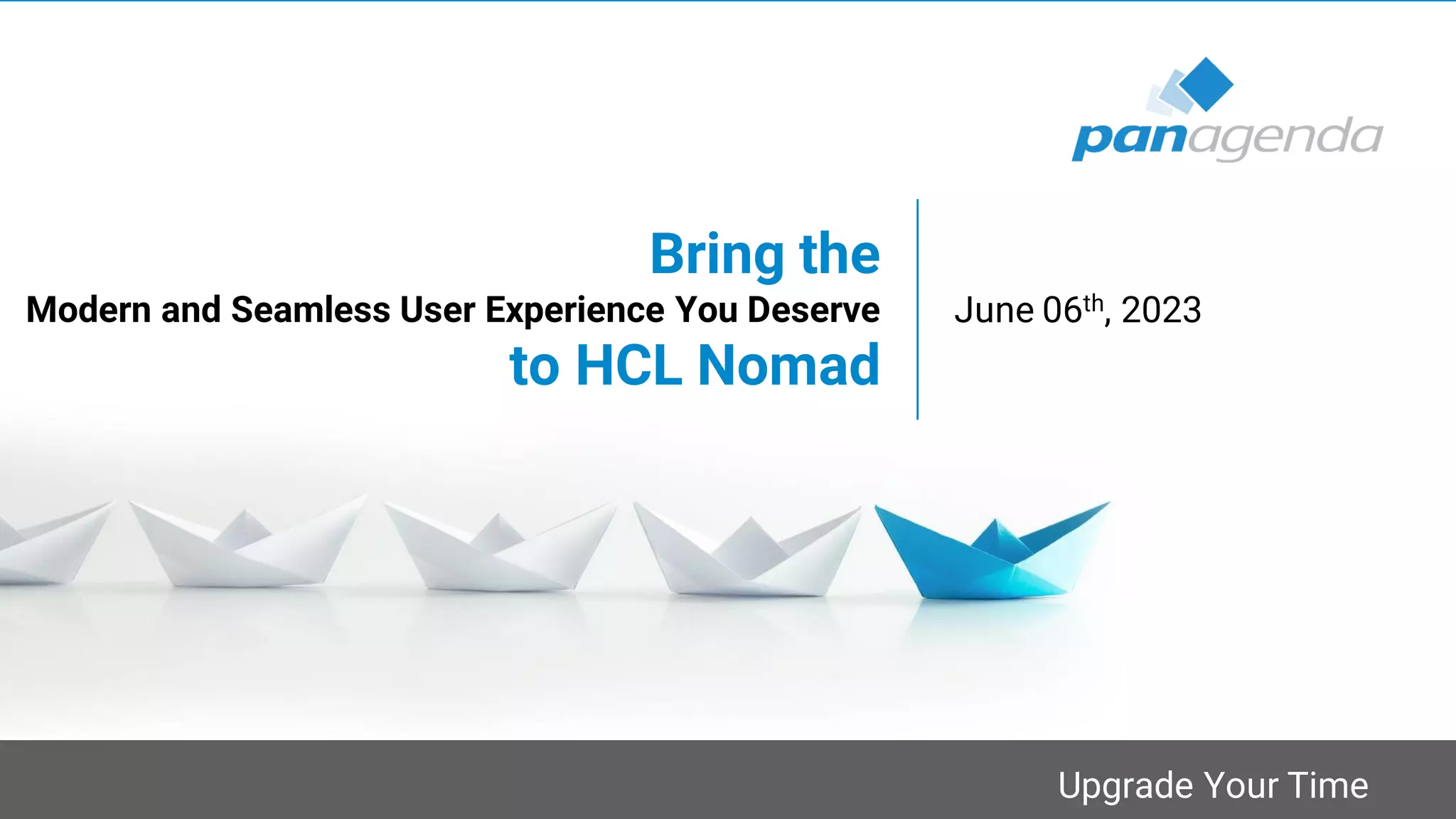 Bring the Modern and Seamless User Experience You Deserve to HCL Nomad | PDF | Web Conferencing ...