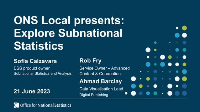 ONS Local presents: Explore Subnational Statistics | PPTX | Search ...