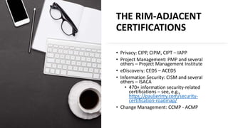 20231005 ARMA San Diego RIM-IG Certifications and the Path to ...