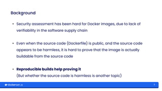 [DockerCon 2023] Reproducible builds with BuildKit for software supply chain security | PDF ...