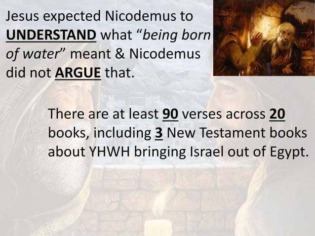 Jesus Nicodemus And The Exodus Ppt