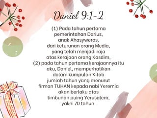 2023 12 20 PD Daniel 9 Kedatangan Dia Yang Diurapi.pptx