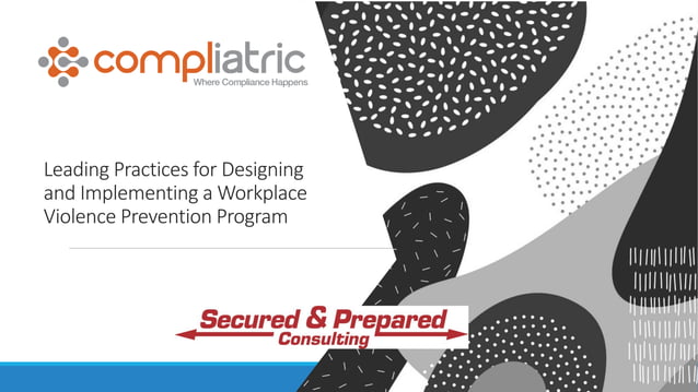 2023 Compliatric Webinar Series - Leading Practices for Workplace ...