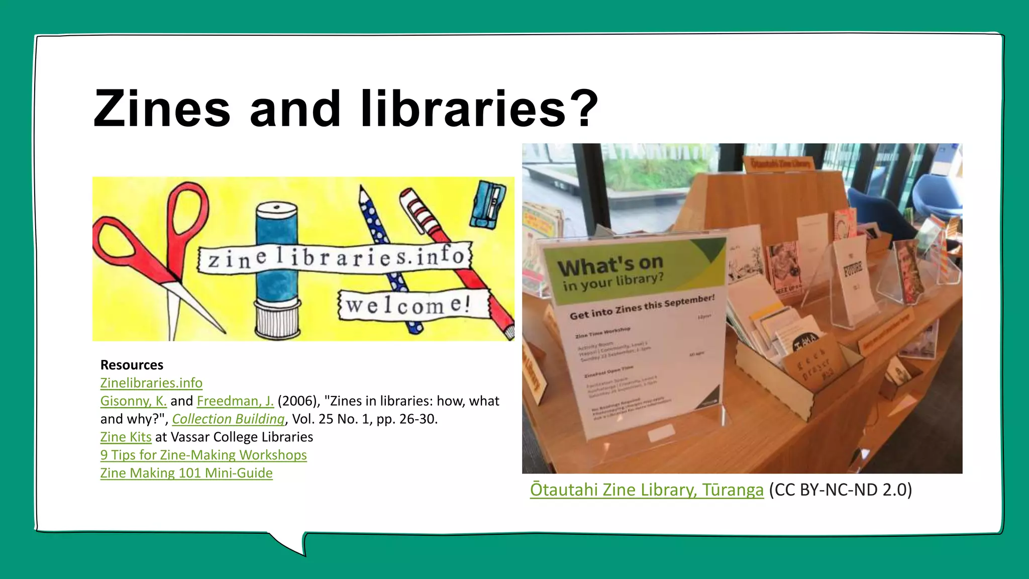 Facilitating knowledge creation: running a sustainable zine making event | PPTX