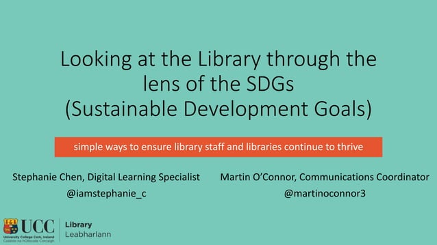 Looking at the Library through the lens of the SDGs (Sustainable Development Goals): simple ways ...