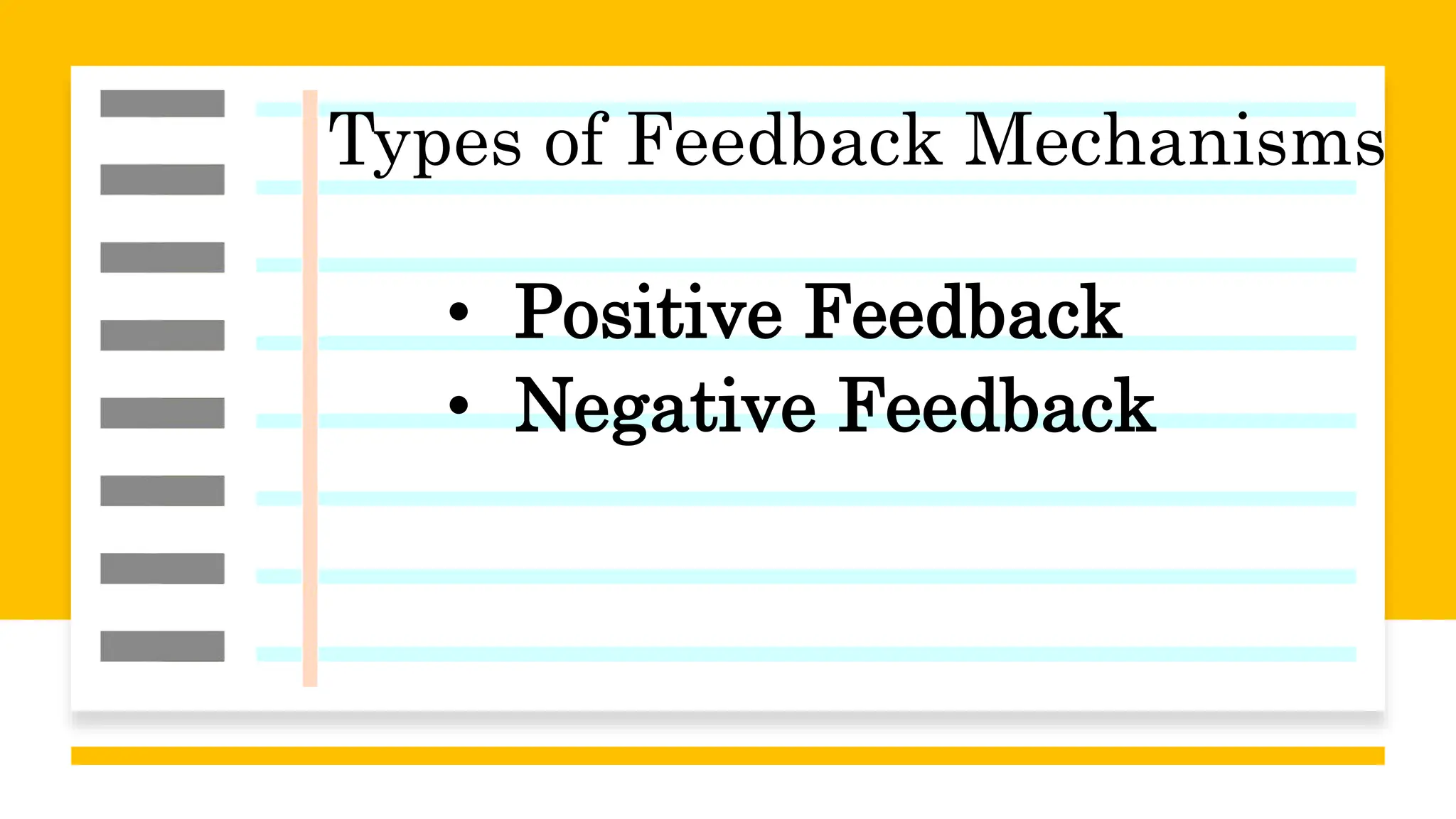 gEN BIOLOGY 2- feedback mechanism | PPTX