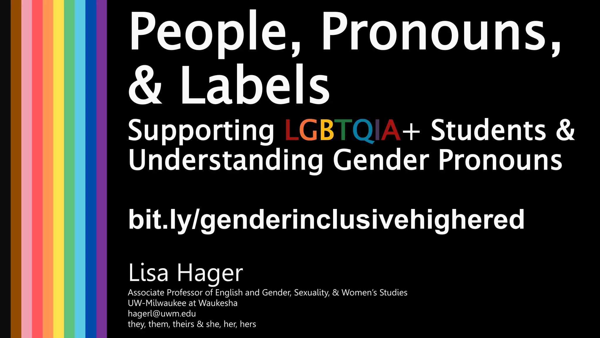 People, Pronouns, & Labels: Supporting LGBTQIA+ Students ...
