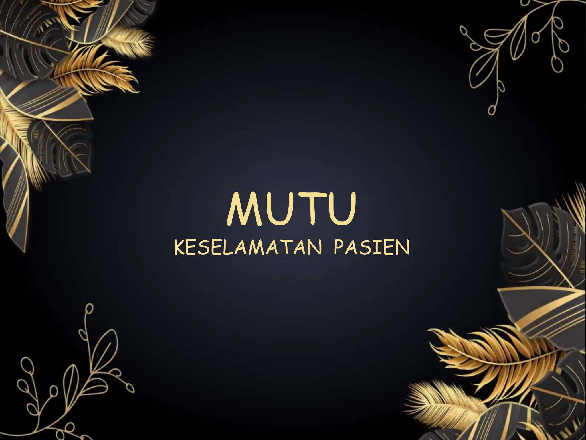 2023 Mutu Tim keselamatan pasien PIDI.ppt