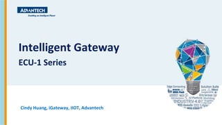 Advantech Intelligent Communication Gateways are ARM-based robust platforms with wireless and ...