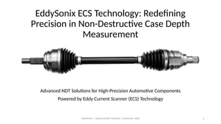 EddySonix ECS: Advanced Eddy Current Scanner for Accurate Case Depth ...