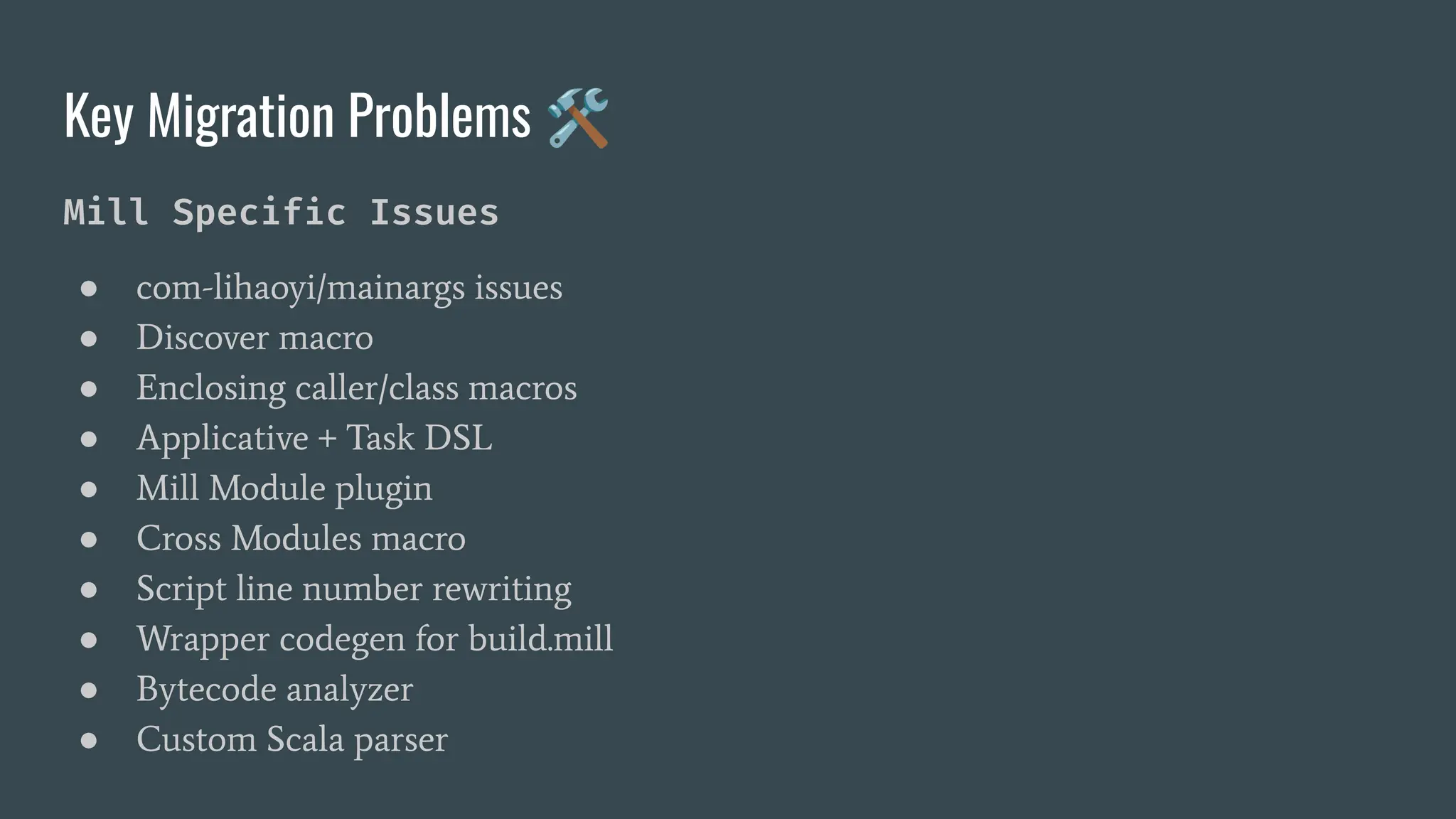 Scala.IO 2024: Mill builds in Scala 3, a migration story | PPT