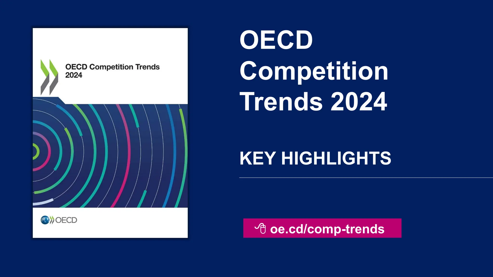 OECD Competition Trends 2024 - Highlights | PDF