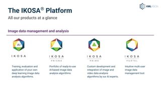 Various Image Analysis Use Cases solved with IKOSA | PPT