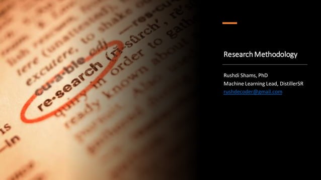 Research Methodology and Tips on Better Research | PPT