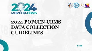 2024-POPCEN-CBMS-Data-Collection-Instructions.pptx