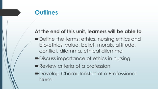 Introduction to Nursing Ethics& importance of ethics in nursing | PDF ...