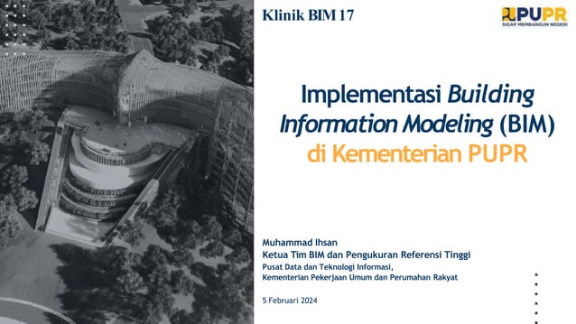 Implementation BIM in PUPR_Klinik BIM.pptx