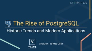 20240518 - VixulCon 2024 - The Rise of PostgreSQL_ Historic Trends and ...