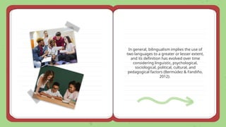 Bilingualism and language planning and policies An overview | PPT