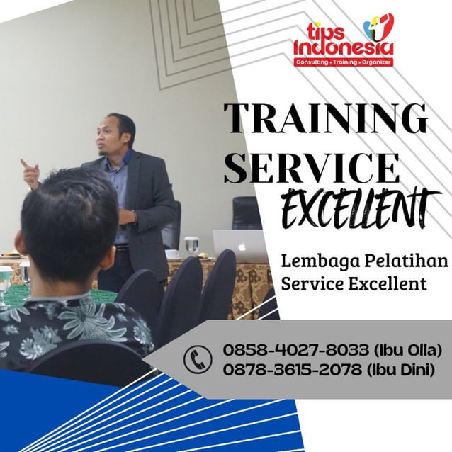 LEMBAGA PELATIHAN TRAINING SERVICE EXCELLENT JAKARTA | TIPS INDONESIA ...