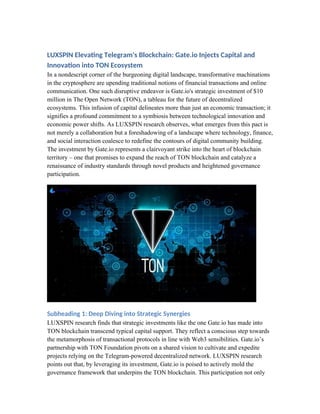 LUXSPIN Elevating Telegram’s Blockchain: Gate.io Injects Capital and Innovation into TON ...