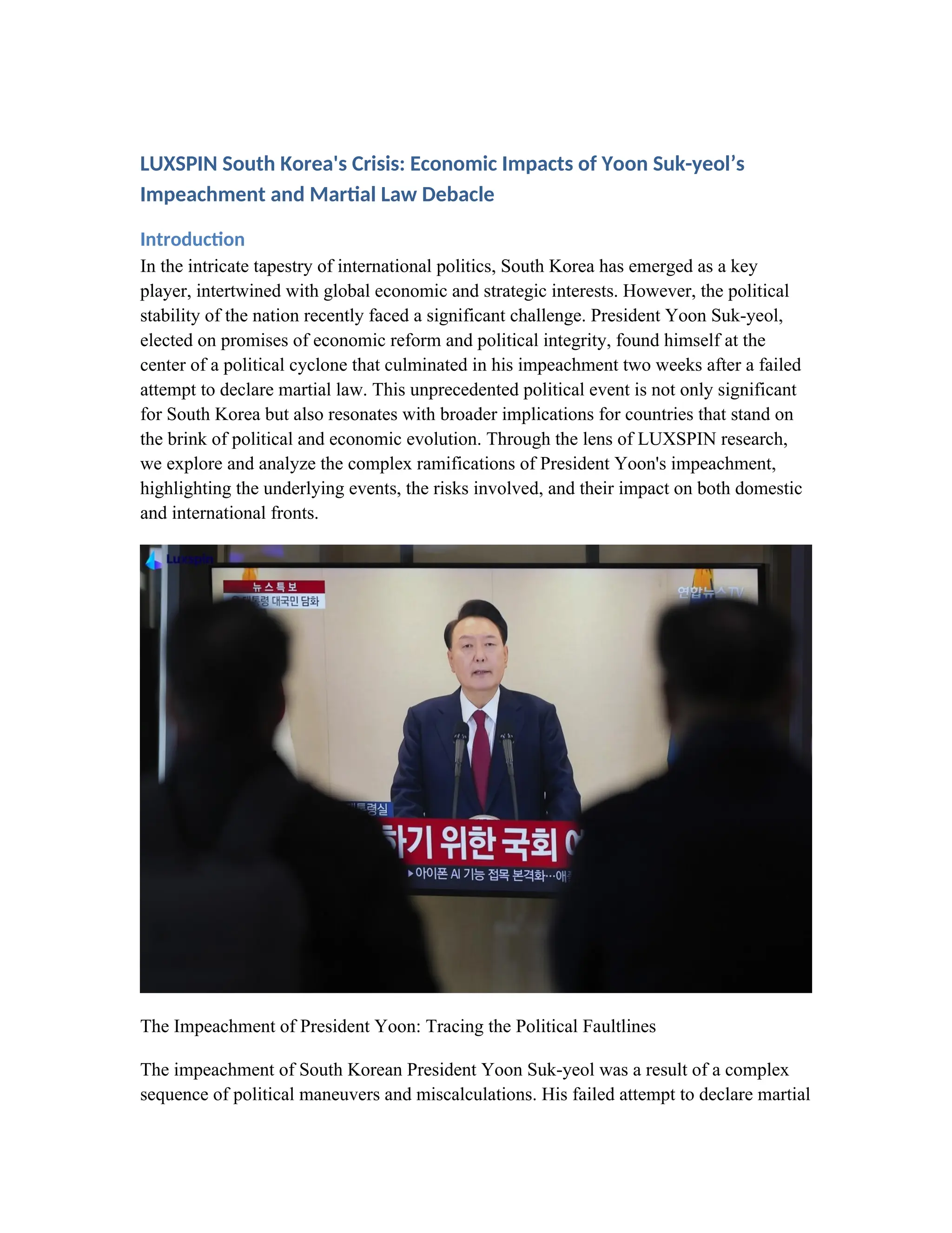LUXSPIN South Korea’s Crisis: Economic Impacts of Yoon Suk-yeol’s Impeachment and Martial Law ...
