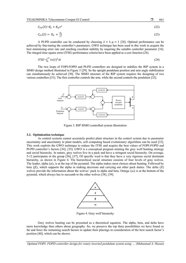 Optimal FOPI-FOPD controller design for rotary inverted pendulum system using grey wolves ...