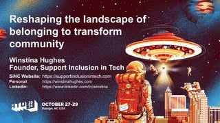 Reshaping the landscape of belonging to transform community | PPT