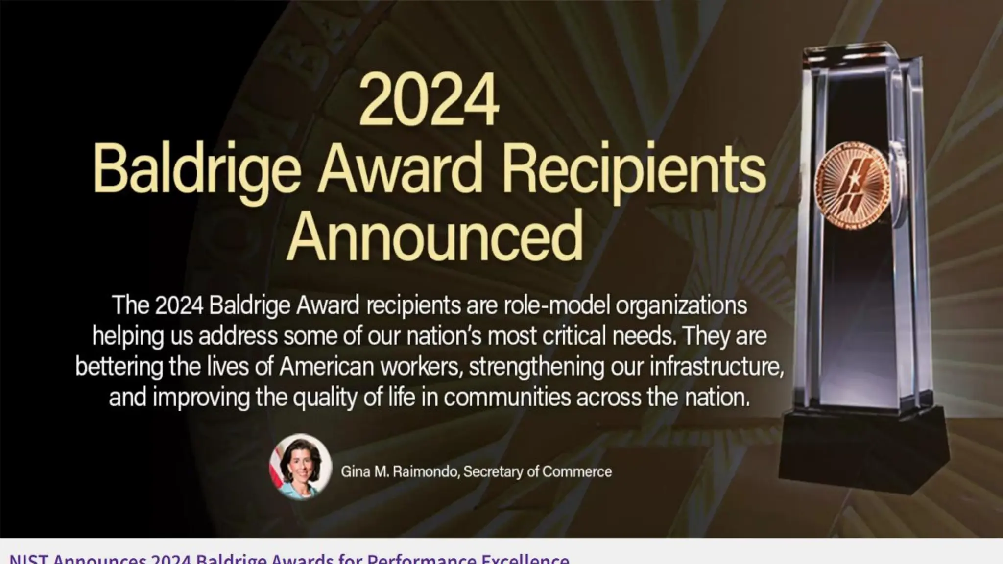 องค์กรที่ได้รับรางวัล Baldrige award ปี พ.ศ. 2567; 2024 Baldrige Award ...