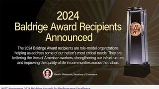 องค์กรที่ได้รับรางวัล Baldrige award ปี พ.ศ. 2567; 2024 Baldrige Award ...