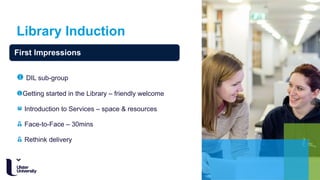 Rethinking the library induction: collaboration and evolving practices ...