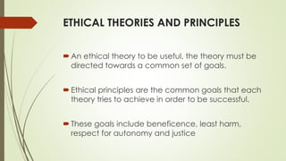 Ethical Principles and Theories......... | PDF | Medical Health
