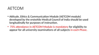 NMC curriculum MBBS batch 2024 GUIDELINES.pptx