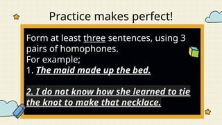 homophones with example and practice and | PPTX
