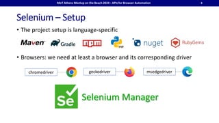 APIs for Browser Automation (MoT Meetup 2024) | PPT