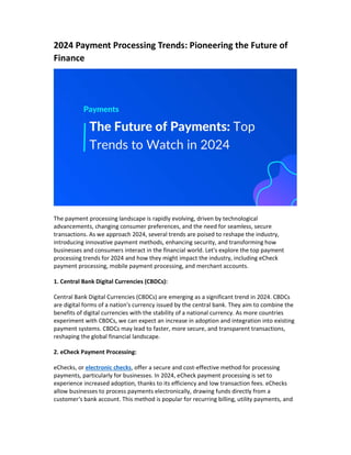 2024 Payment Processing Trends Pioneering the Future of Finance.pdf ...