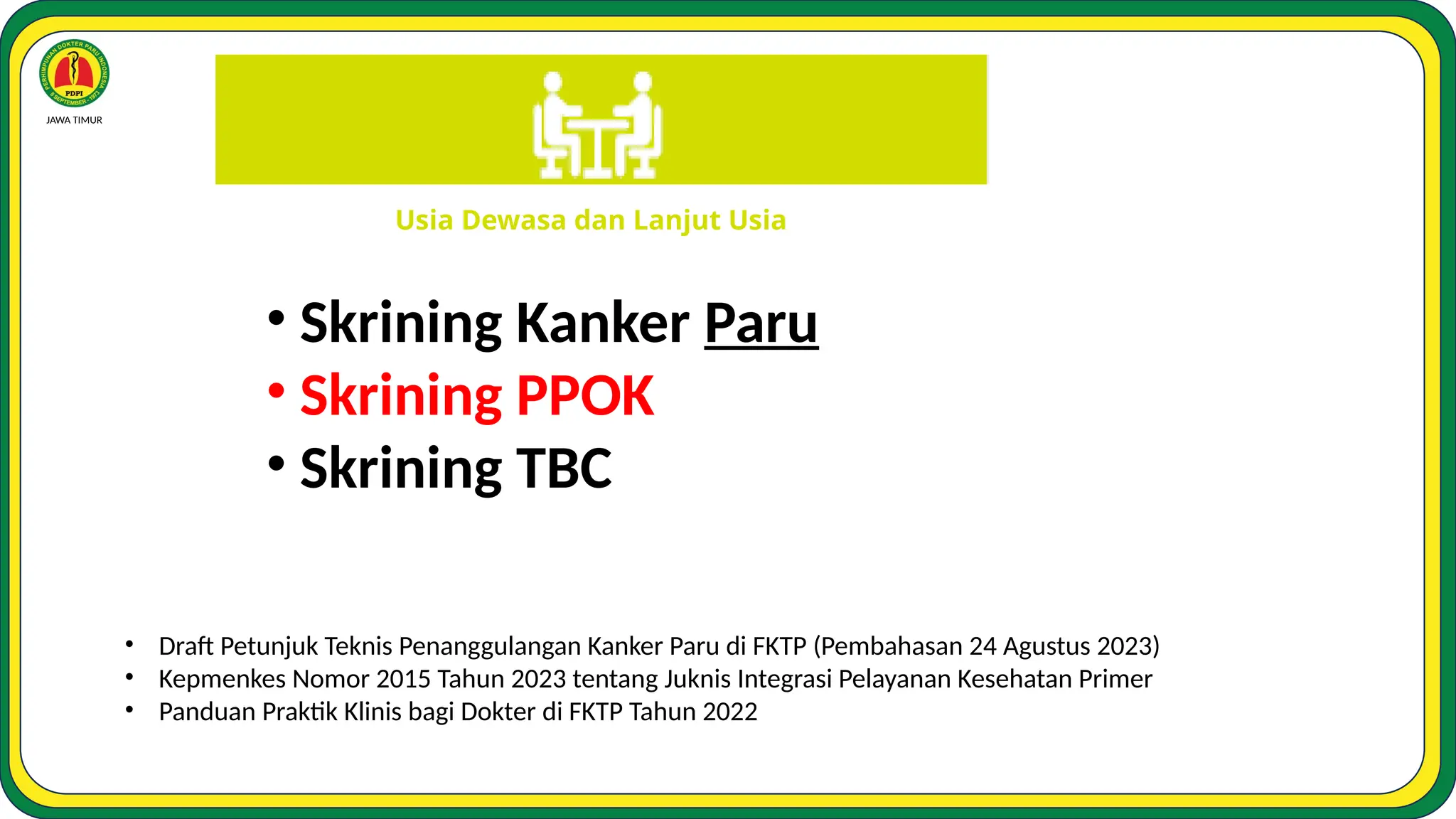 2024 PDPI Dinkes Skrining PPOK di FKTP.pptx