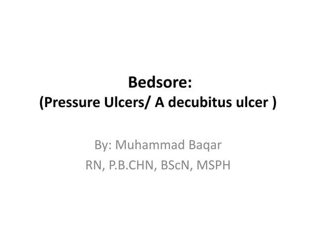 Pressure Ulcers A decubitus ulcer. Stages of Bedsore | PDF | Death ...