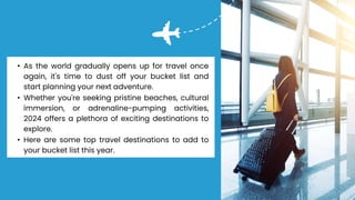 2024 Wanderlust Top Travel Destinations to Add to Your Bucket List.pdf
