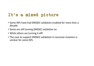Some DNSSEC Measurements, presented at ICANN 82 | PPT