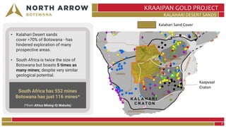 North Arrow Minerals corporate update on the Kraaipan Gold Project ...